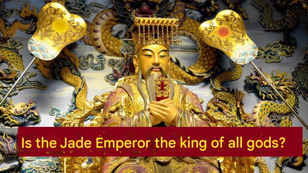 Who Is the Jade Emperor? Origins, Legends, and Role in Chinese Mythology